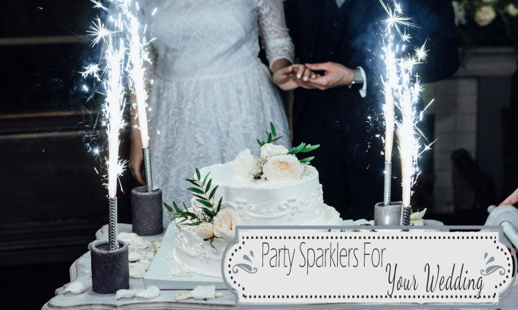 Party Sparkler Ideas For Your Wedding – I Love Sparklers